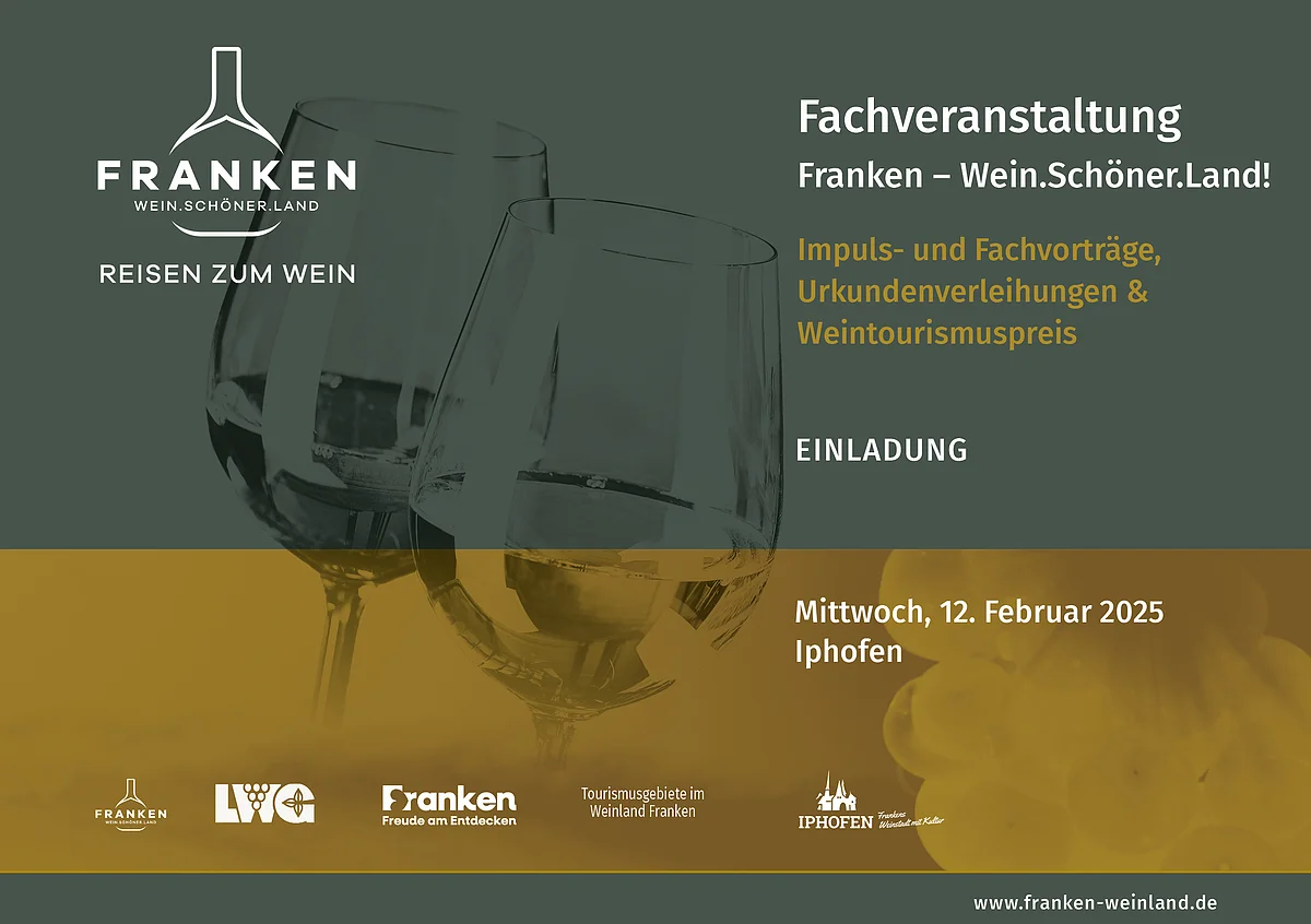 Fachveranstaltung 2025 - Franken – Wein.Schöner.Land!